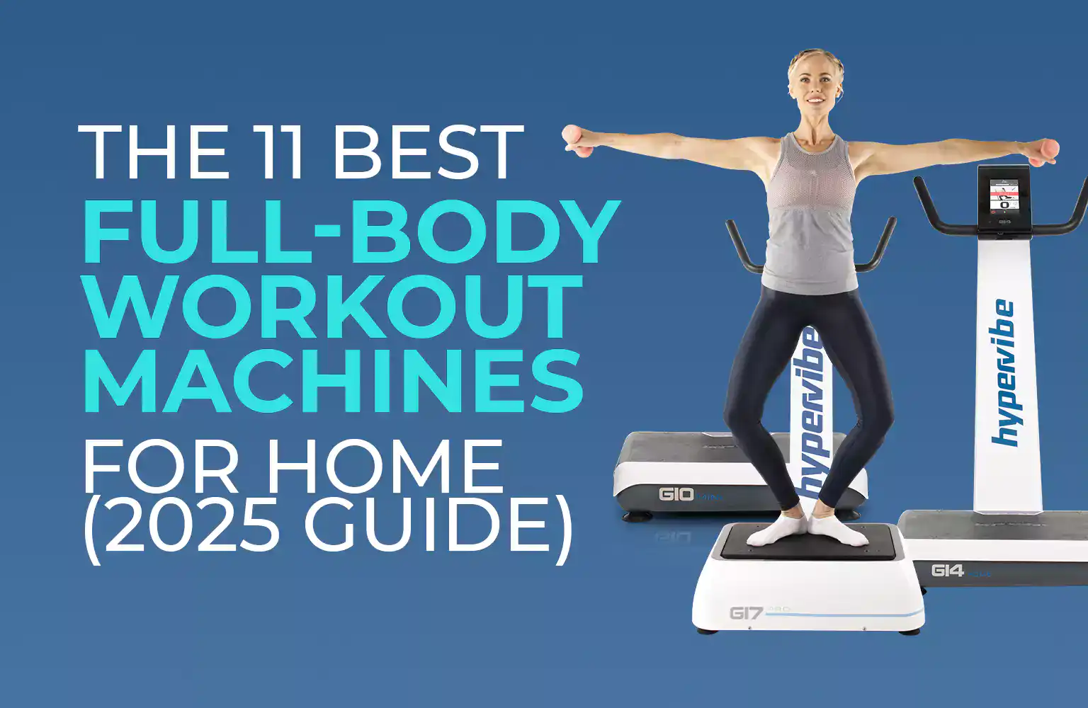 What’S the Best Full-Body Workout for a Home Gym? Ultimate Guide - T7FIT